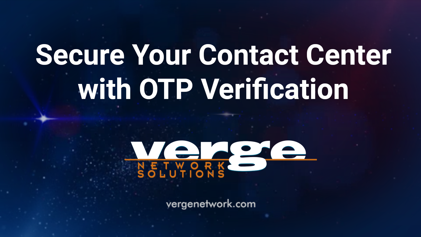 OTP Verification for Mitel Contact Center | Verge